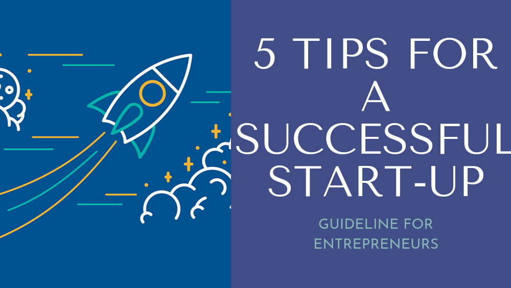 5 Tips For A Successful Start-up - PhoneWorld 5 Tips For A Successful Start-up - PhoneWorld